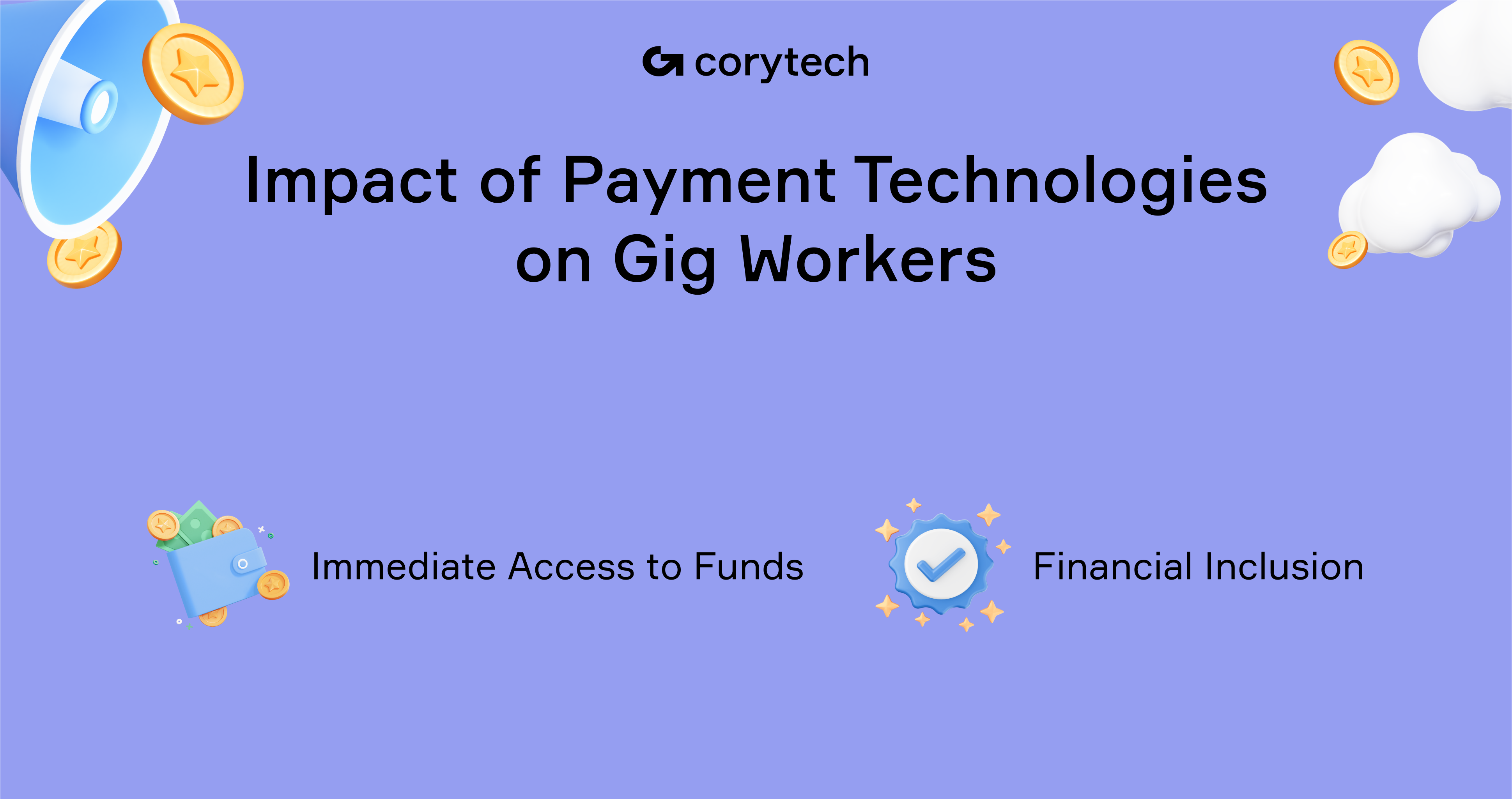 How Payment Technologies are Impacting the Gig Economy · Corytech